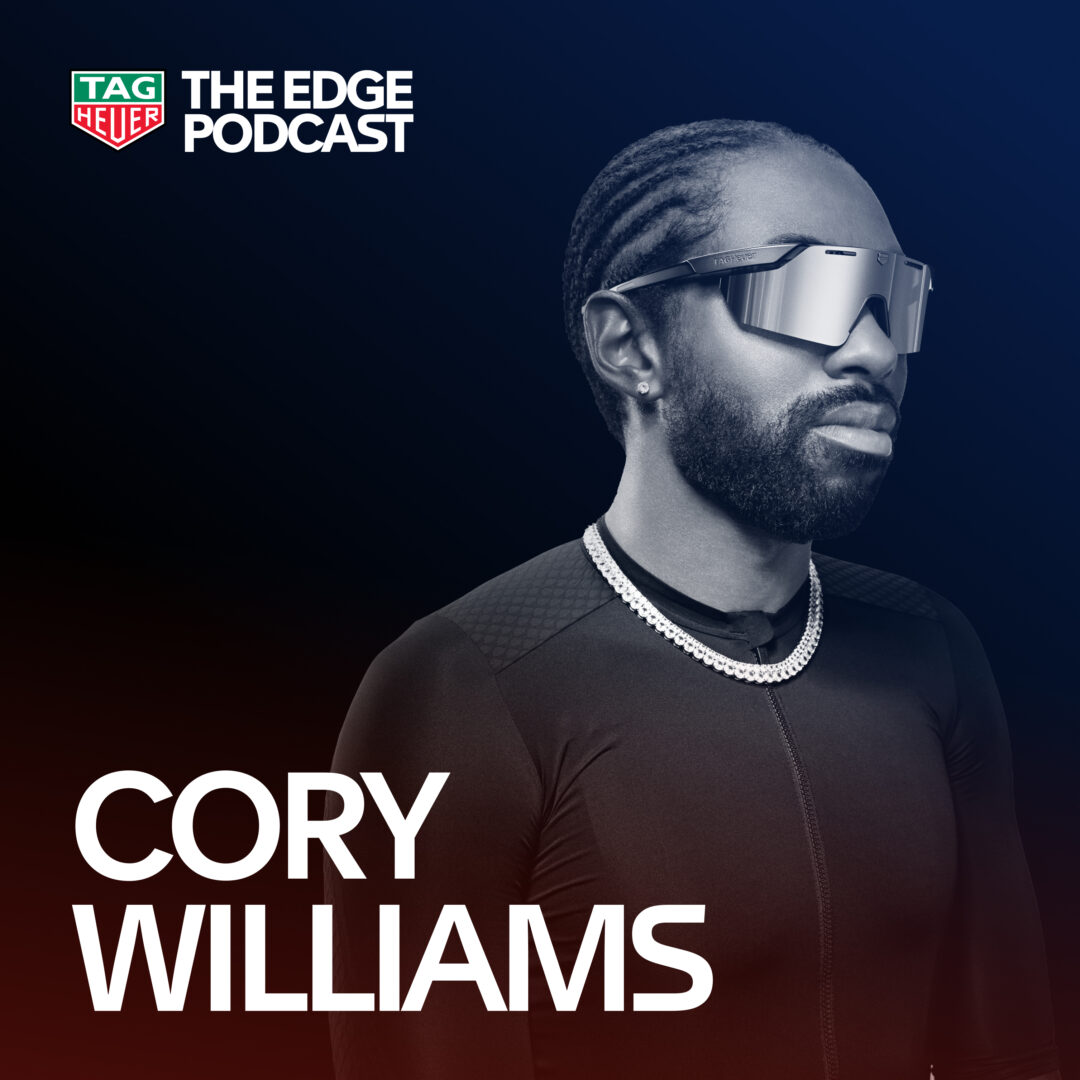 Podcast, Season 4, Episode 2 : Cory Williams | TAG Heuer Official Magazine